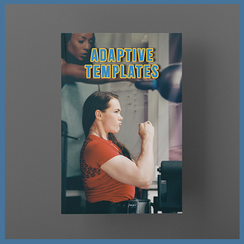 Adaptive Templates – Reactive Training Systems